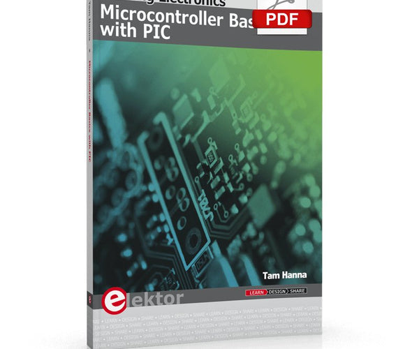 Microcontroller Basics with PIC (E-book) – Elektor
