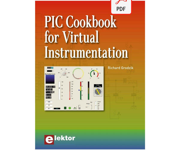 PIC Cookbook for Virtual Instrumentation eBook – Elektor