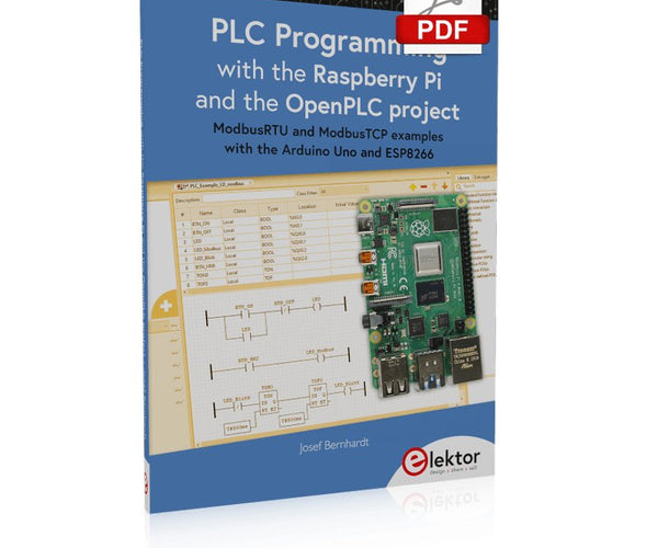 PLC Programming with the Raspberry Pi and the OpenPLC Project (E-book) – Elektor