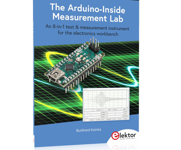 The Arduino-Inside Measurement Lab – Elektor